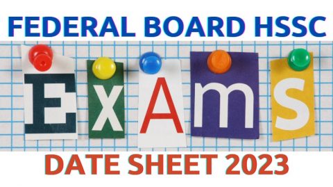 Federal Board Intermediate Exams 2023 Date Sheet announced