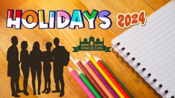 School and College Holidays in Pakistan for Year 2024